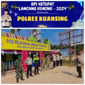 Kuat Personil Gabungan Siaga di Pos Yan Operasi Ketupat Polres Kuansing Tahun 2024 - JURNALPOLISI.ID